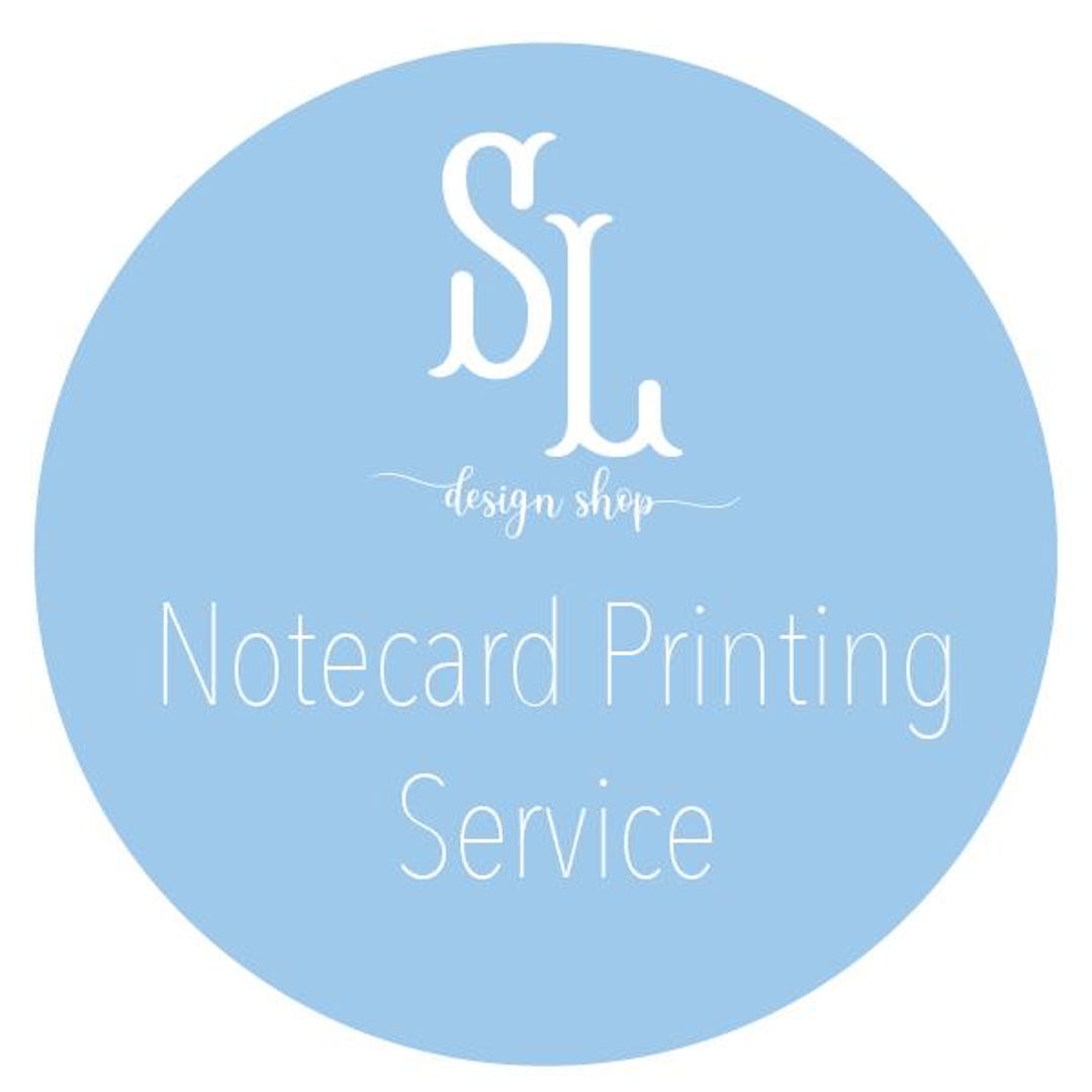 Note Card Printing Service | to Be Purchased WITH Digital Design ...