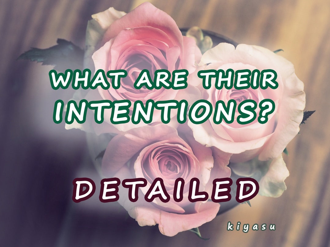 What Are Their Intentions Psychic Reading His/her Thoughts Feelings ...