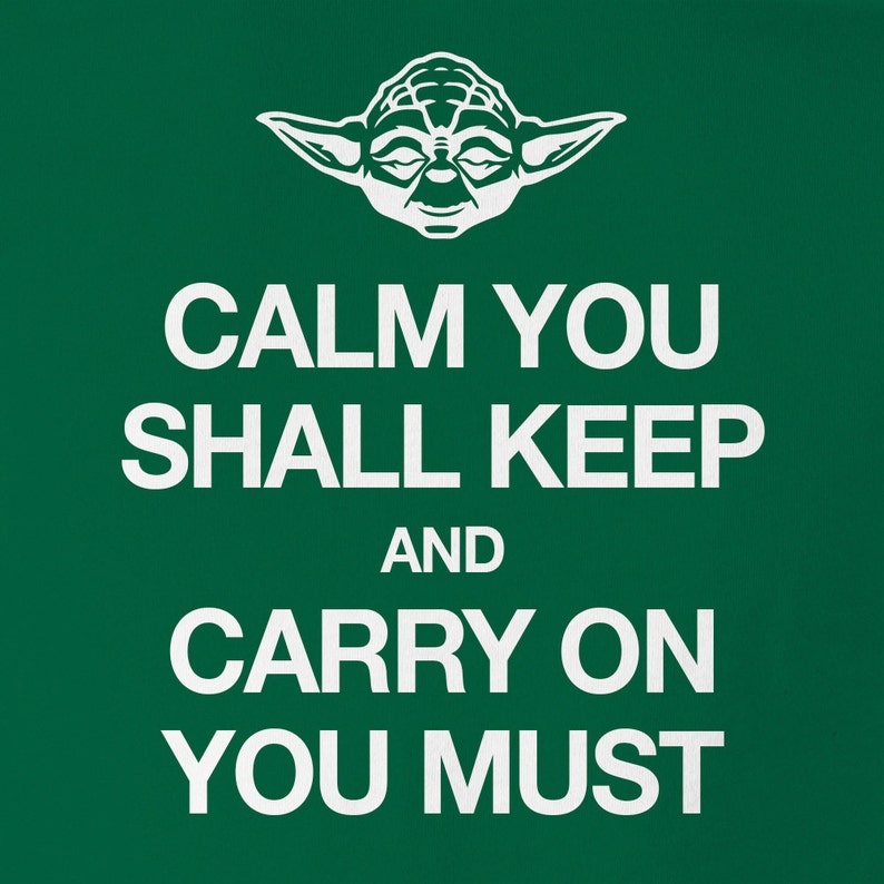 Yoda Keep Calm Carry On You Must Mens Tank Tops Star Wars | Etsy