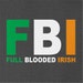FBI full Blooded Irish Womans T-shirt Irish - Etsy
