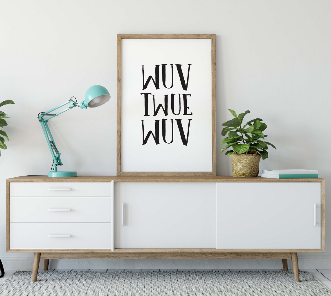 Wuv Twue Wuv, Princess Bride Quote, Art Print, Wall Decor, Wall Art ...