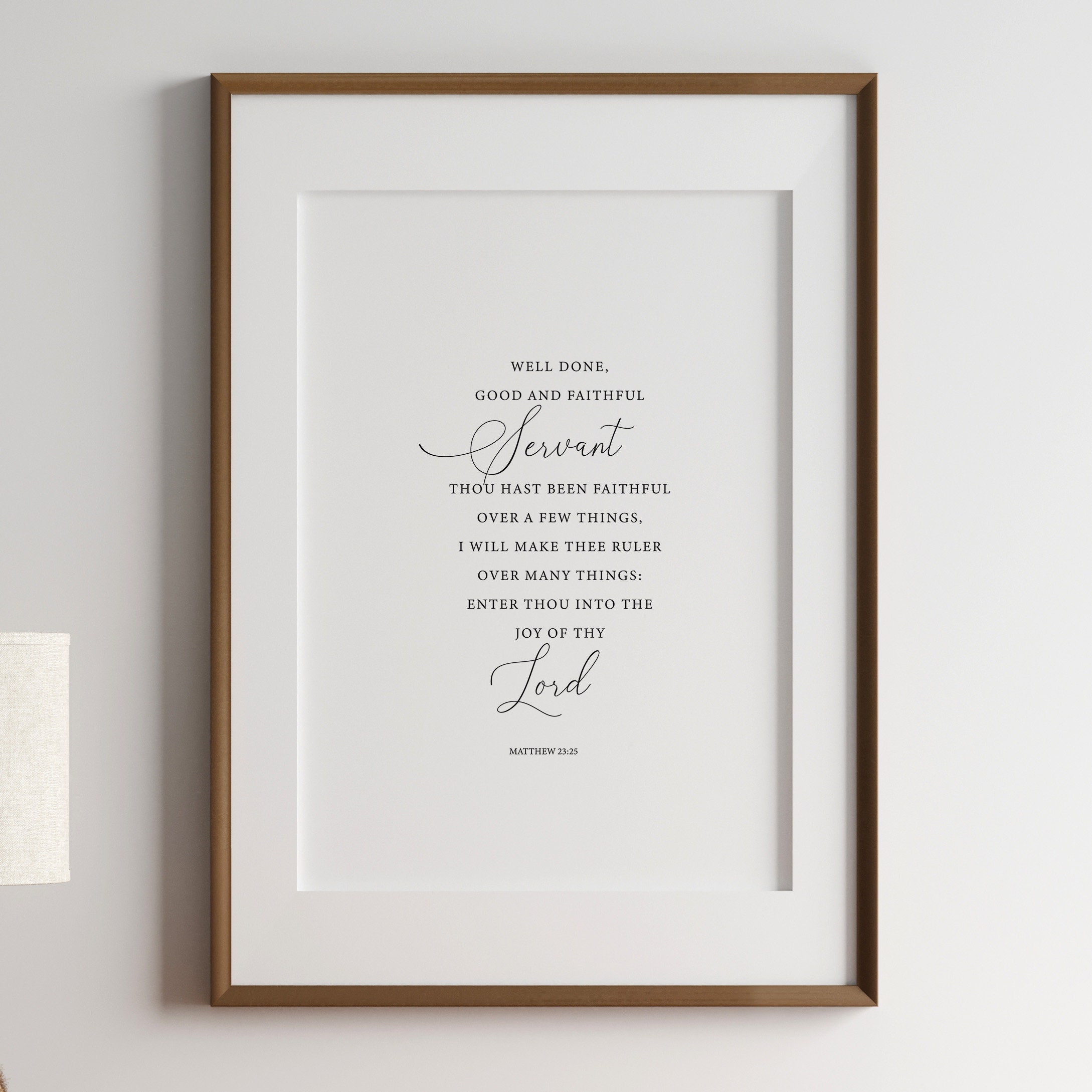 Well Done Good and Faithful Servant, Matthew 23:25, Printable, Digital ...