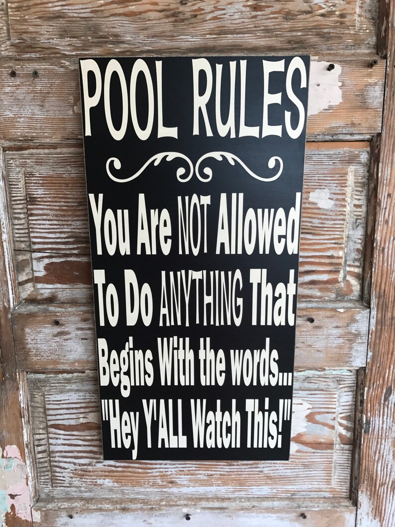 Pool Rules Sign 12 X 24 Wood Sign Funny Sign Etsy pool-rules-sign-12-x-24-wood-sign-funny-sign-etsy