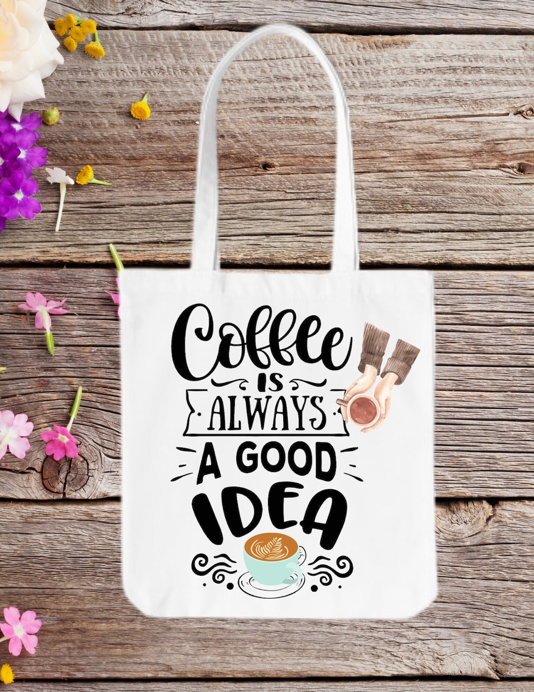 Tote Bag, Coffee Tote, Purse, Beach Bag, Shopping Bag, Coffee, Drinking ...