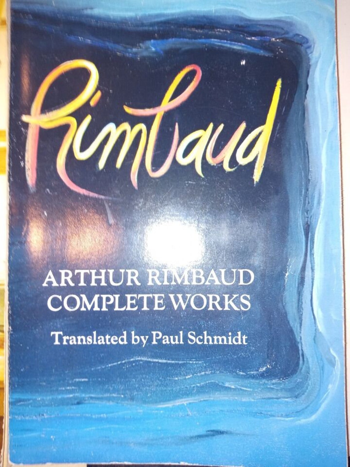 Arthur Rimbaud Complete Works. 1976 H&R 1st Printing Paperback in Very ...
