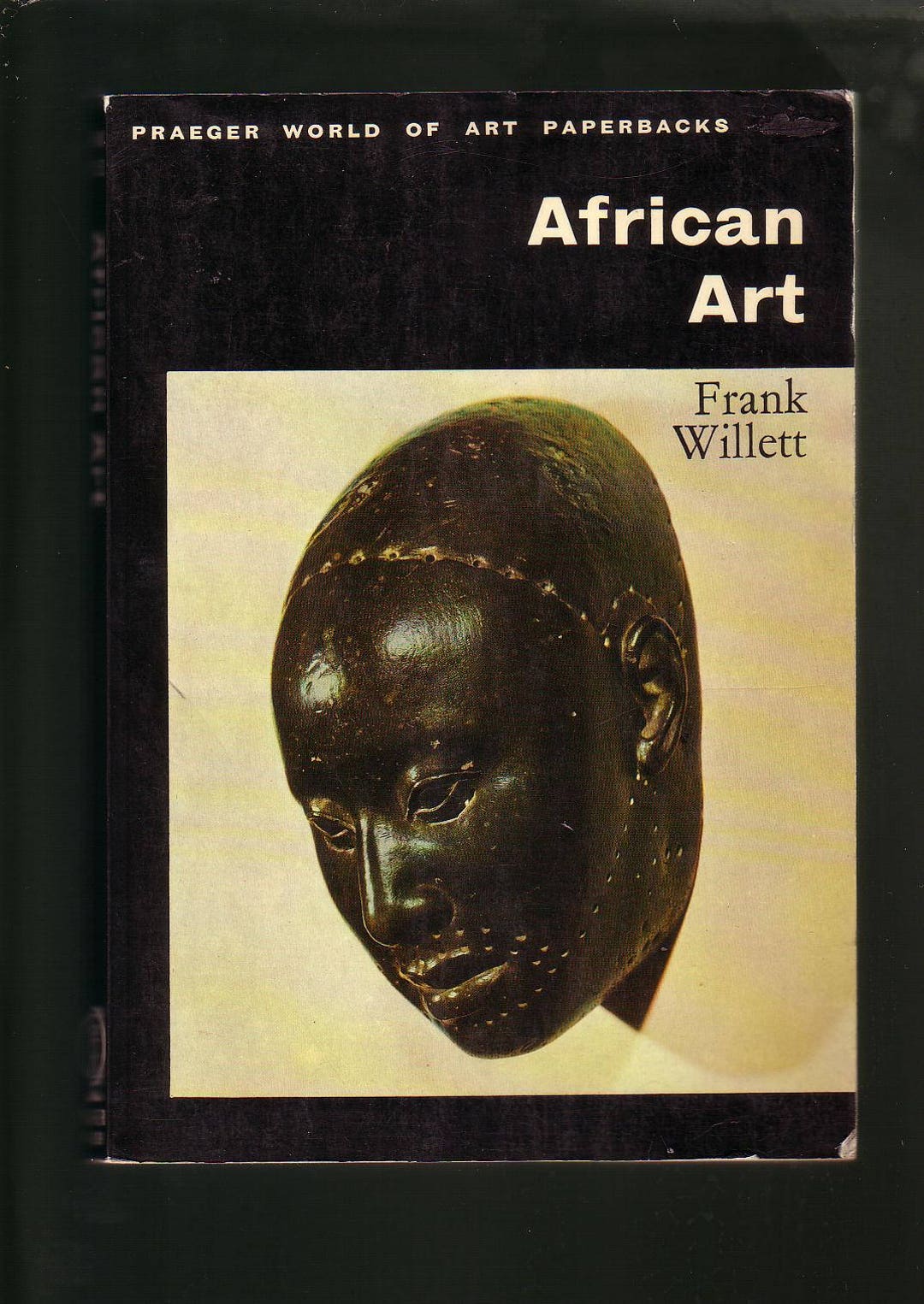 African Art by Frank Willett. 1971 Praeger Publishers 1st Printing ...