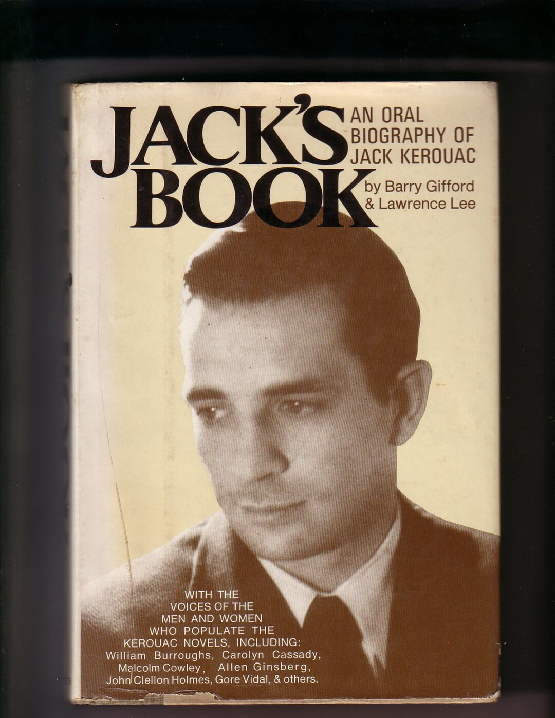 JACK'S BOOK an Oral Biography of Jack Kerouac by Gifford and Lee. Photo ...