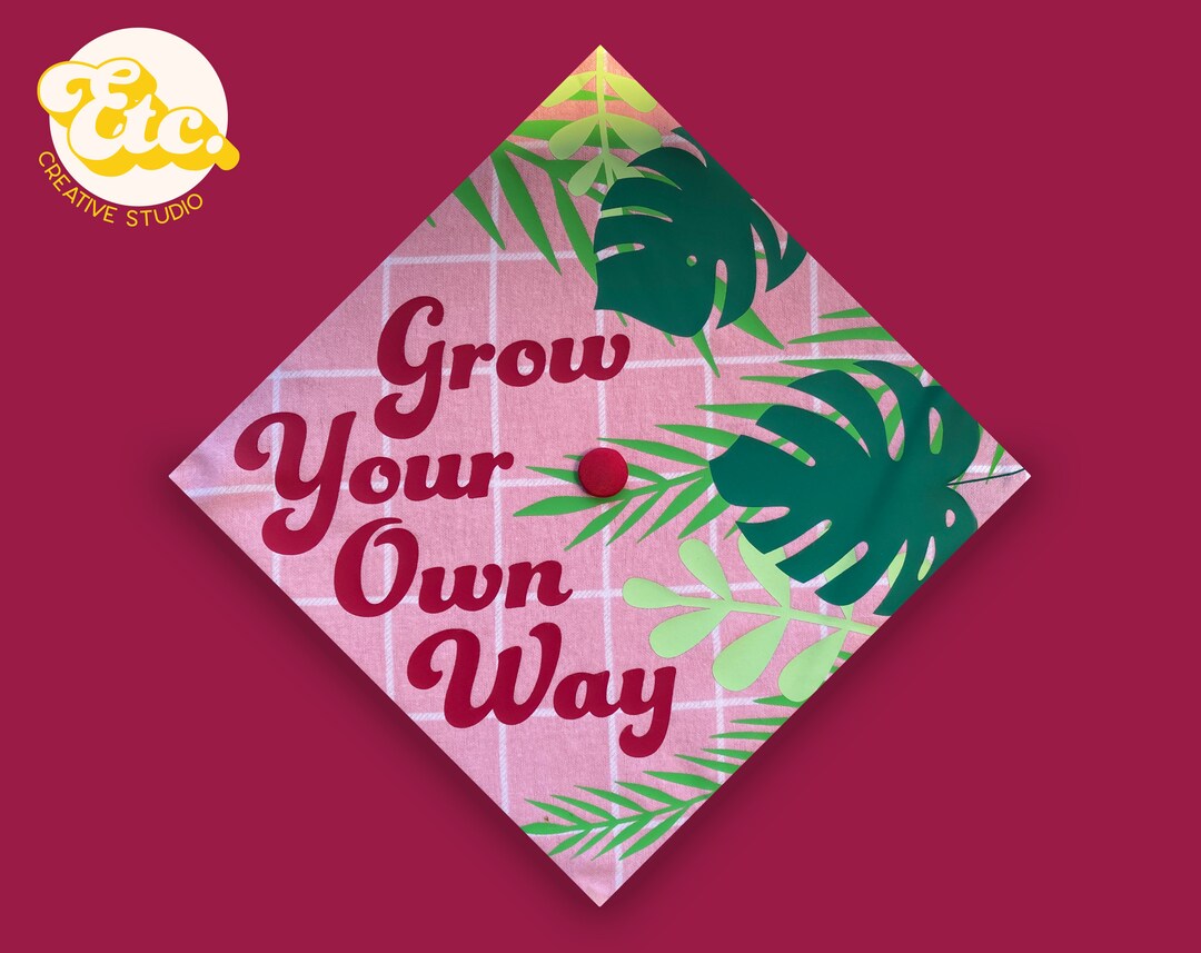 Grow Your Own Way Grad Cap Topper | Ready Made Fabric Grad Cap Topper ...