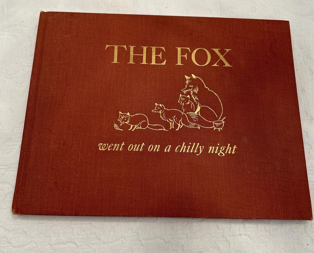 The Fox Went Out on A Chilly Night 1961 Book an Old Song Illustrated by ...