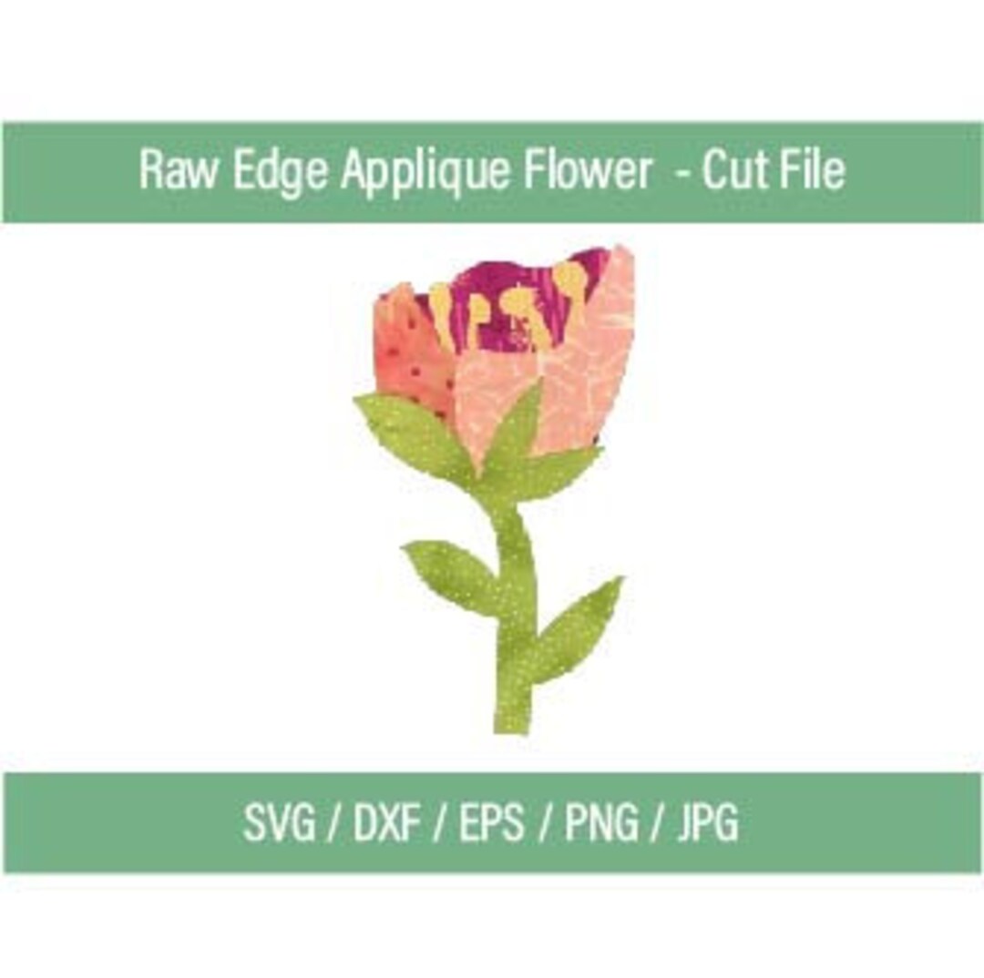 Fabric SVG File, Flower SVG, Raw Edge Applique Design, Cricut ...
