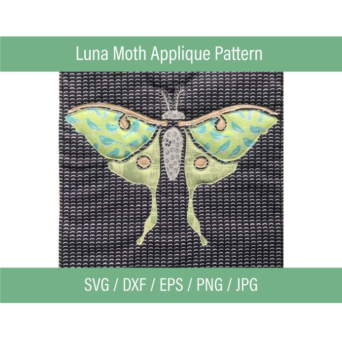 Luna Moth Quilt Pattern, Moth Quilt Pattern, Moth SVG File, Raw Edge ...