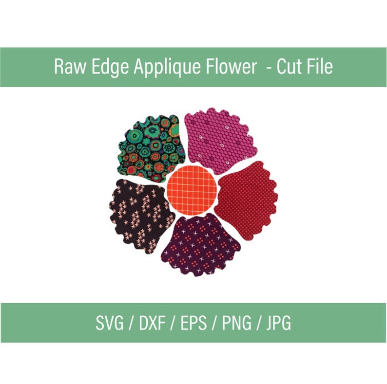 Fabric SVG File, Flower SVG, Raw Edge Applique Design, Cricut ...