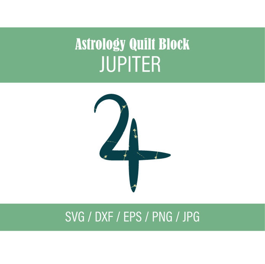 Astrology SVG, Jupiter SVG, Fabric SVG, Quilt Svg, Quilt Pattern ...