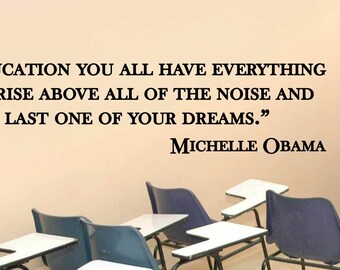 Michelle Obama Dreams Teacher Classroom Quote Vinyl Sticker | Etsy