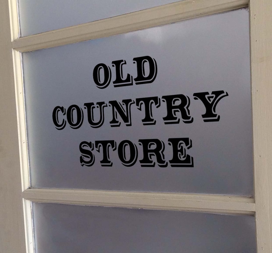 Old Country Store Kitchen Vinyl Wall Quote Sticker Decal 8.5"h X 18"w ...