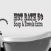 Hot Bath 5 Cents Bathroom Vinyl Wall Quote Sticker Decal 11"h X 22"w - Etsy