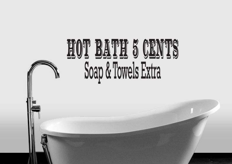 Hot Bath 5 Cents Bathroom Wall Quote Sticker Decal 11"h X 33"w - Etsy