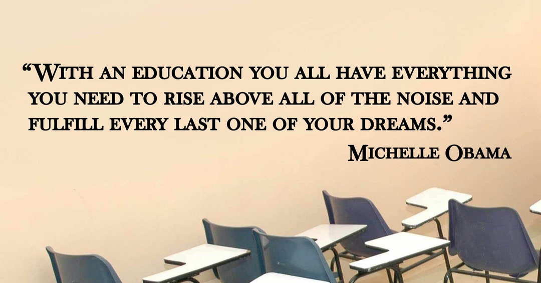 Michelle Obama Dreams Teacher Classroom Quote Vinyl Sticker Decal (b ...