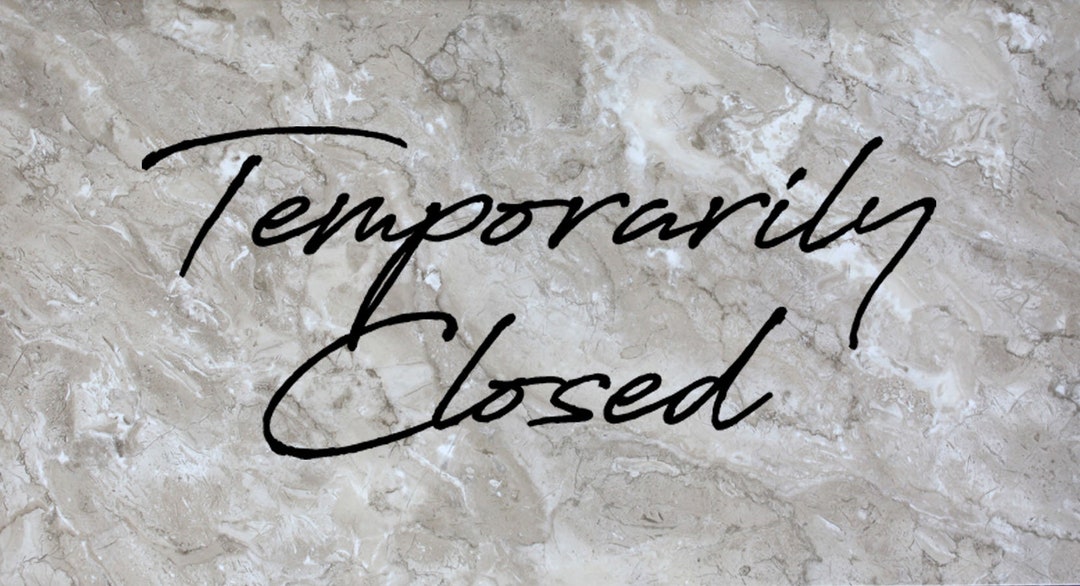 Temporarily Closed Vinyl Wall Quote Sticker Decal - Etsy