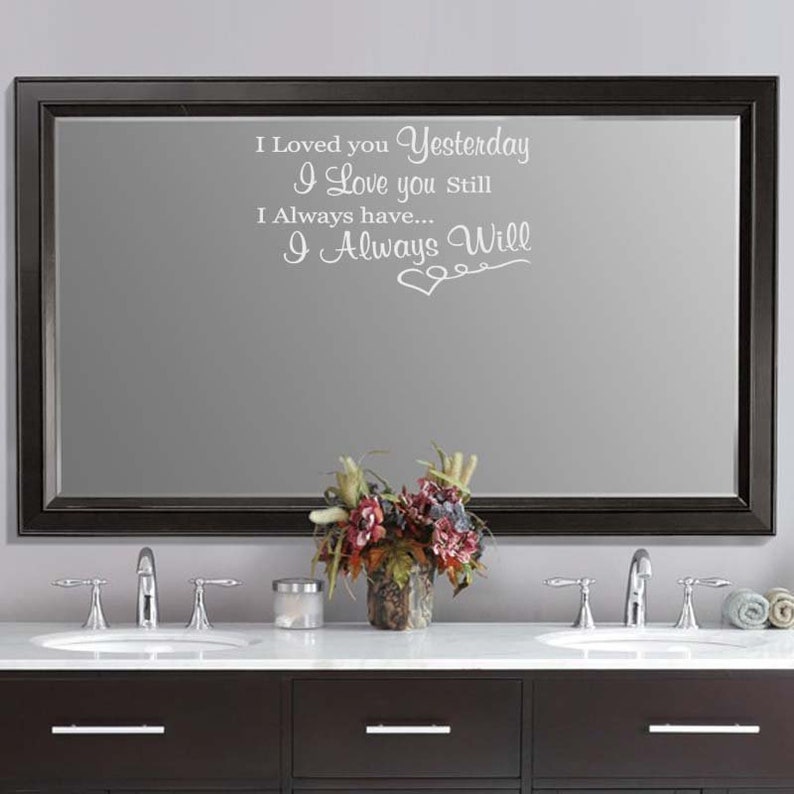 I Loved You Yesterday Vinyl Wall Quote Sticker Decal - Etsy