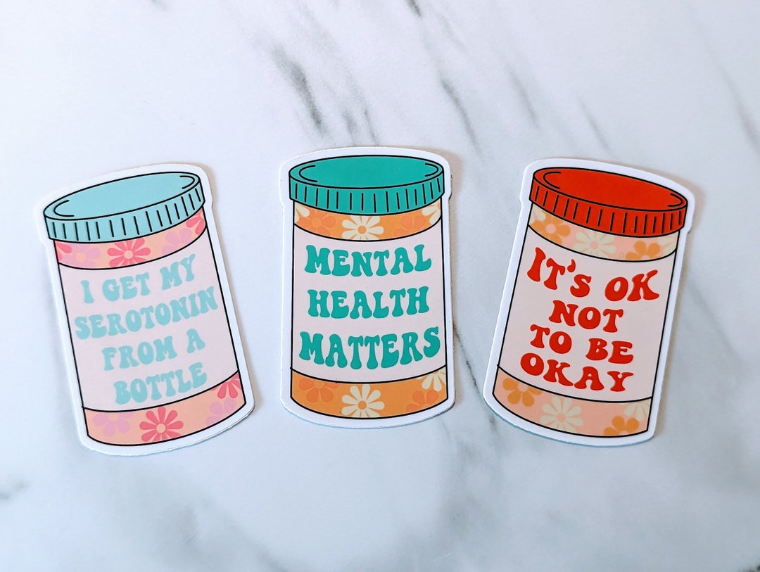 Mental Health Pill Bottle Sticker, Waterproof Vinyl Sticker - Etsy
