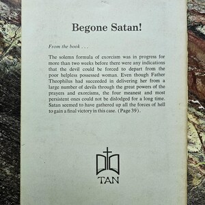 Begone Satan! A Soul-stirring Account of Diabolical Possession in Iowa ...