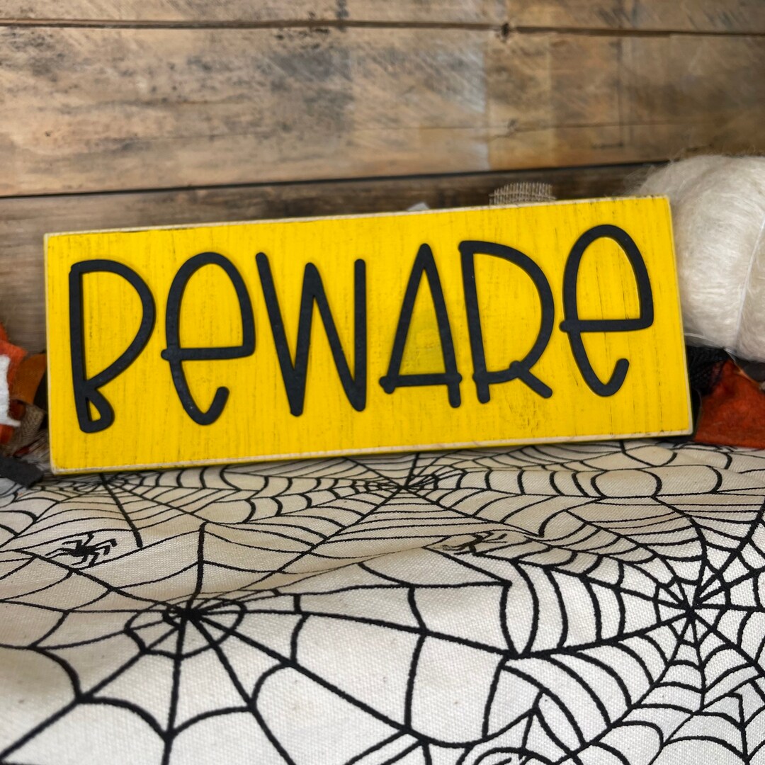 Beware 3D Wood Signs | Halloween Sign | Mini Wood Sign | Halloween ...