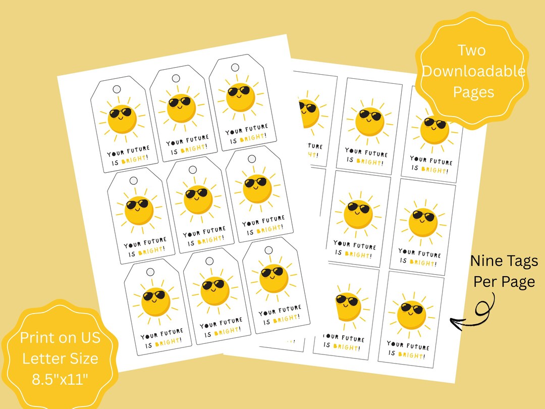 Printable Your Future is Bright Gift Tags, Teacher Classmate, End of ...