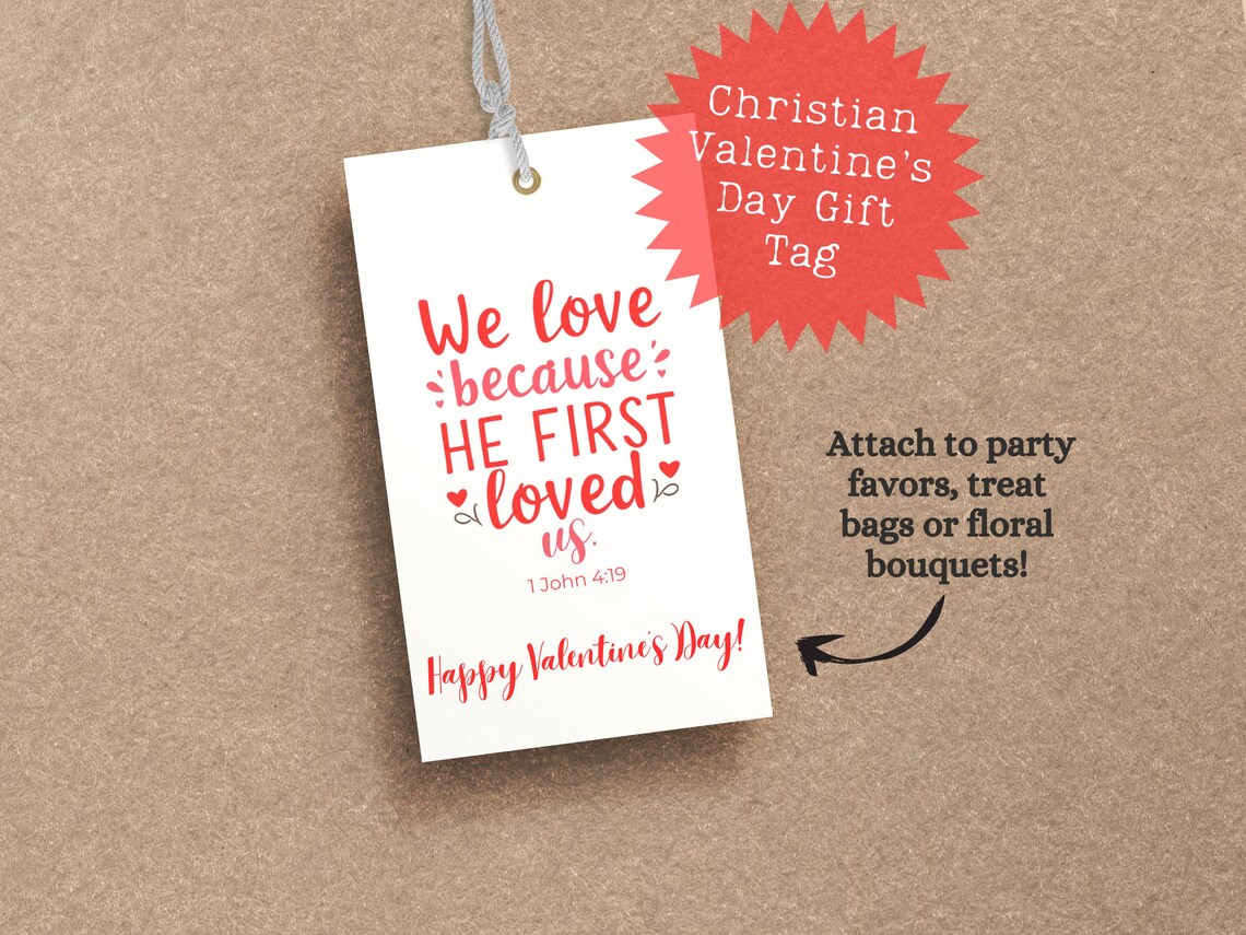 Christian Printable Happy Valentine's Day Gift Tag, Bible Verse 1 John ...