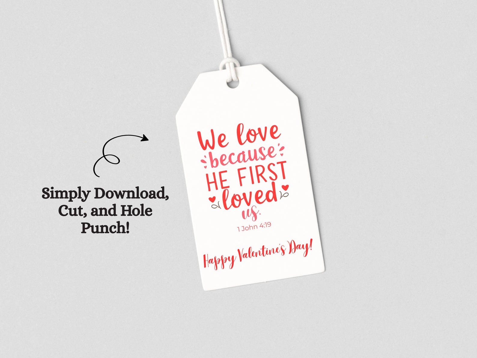 Christian Printable Happy Valentine's Day Gift Tag, Bible Verse 1 John ...