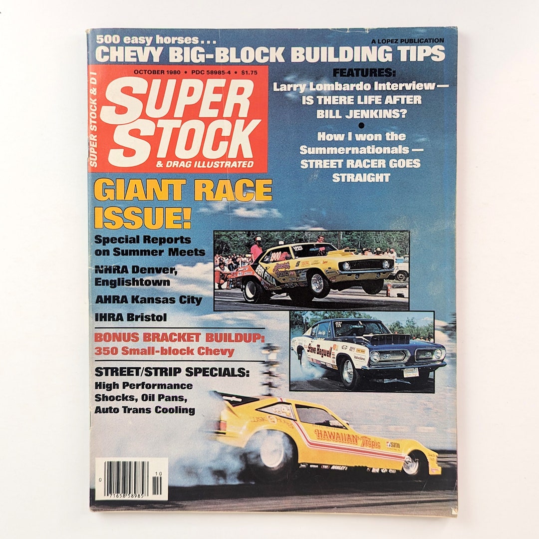 Super Stock and Drag Illustrated Magazine, October 1980, Giant Race ...