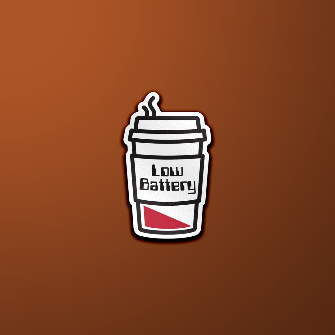 Low Battery Coffee Vinyl Sticker Decal - Etsy