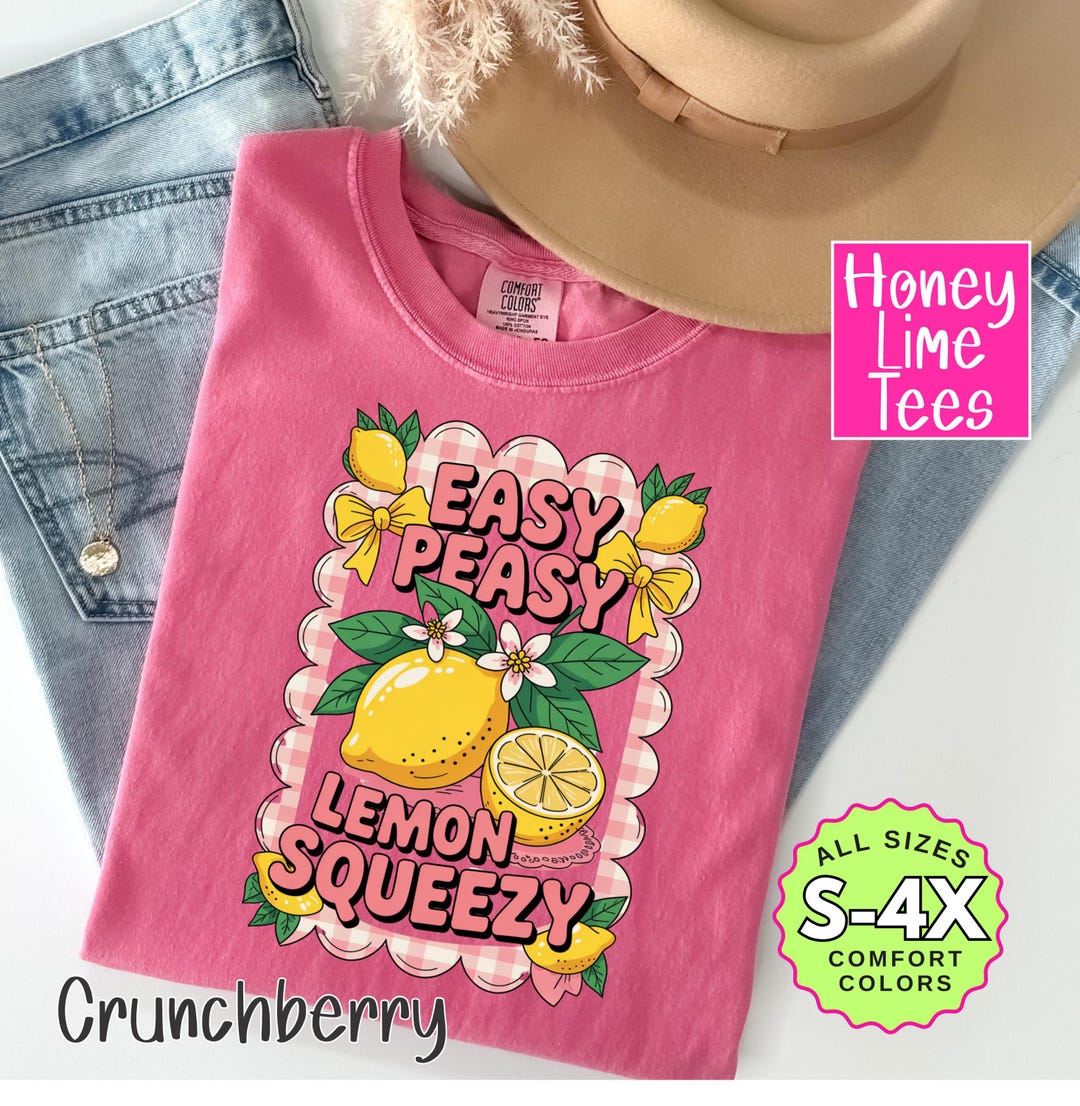 Easy Peasy Lemon Squeezy T-shirt, Cute Summer Shirt for Women, Fun ...