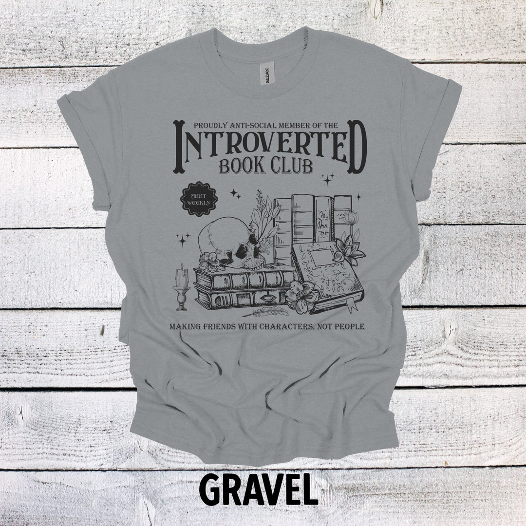 Introverted Book Club Tee - Funny Reading Shirt for Introverts, Book ...