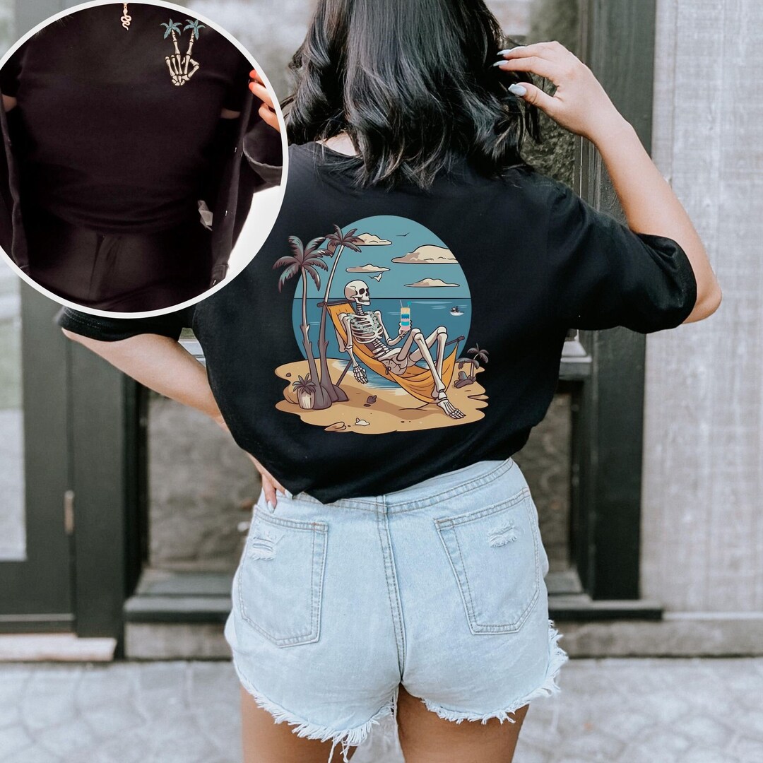 Summer Skeleton Beach Vacation Shirt Gift for Birthday, Front & Back ...