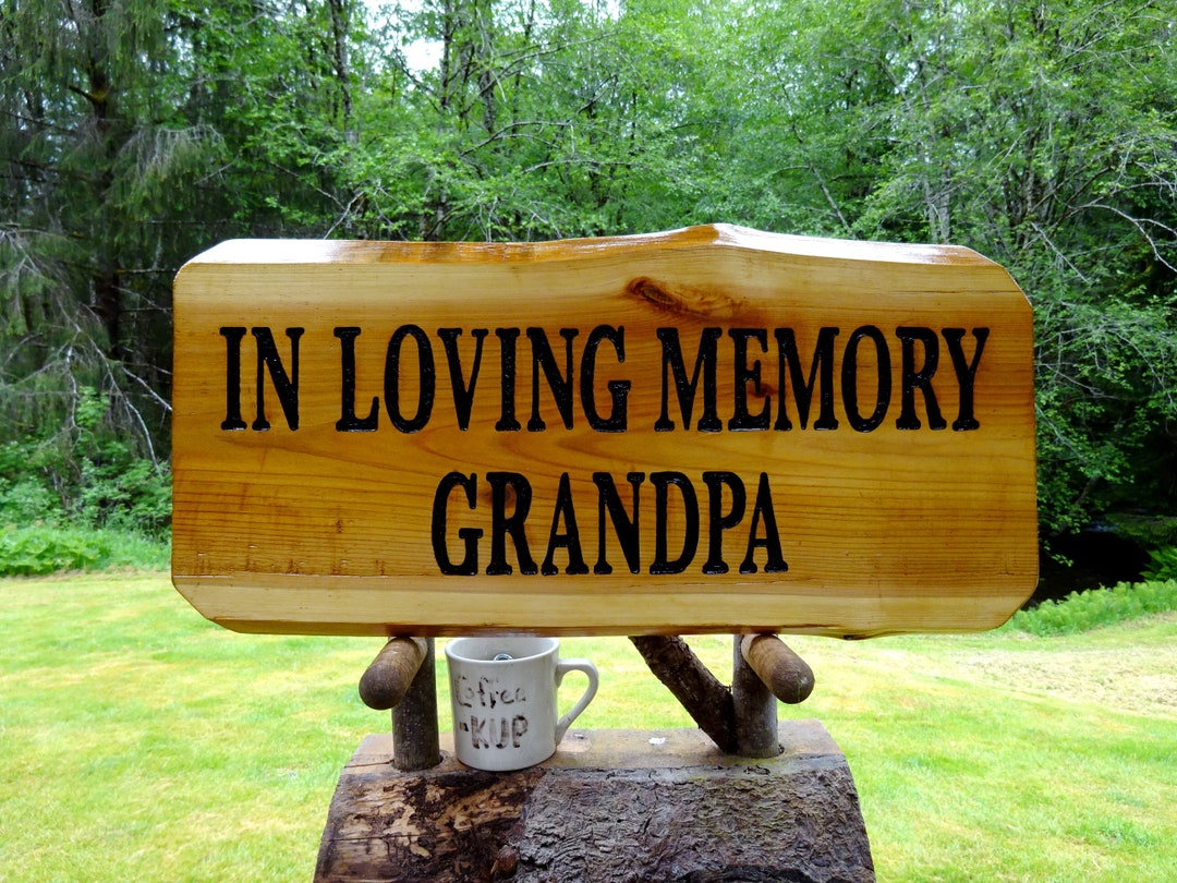 IN LOVING MEMORY, Playground Memorial Plaque for Grandpa. Carved Routed ...