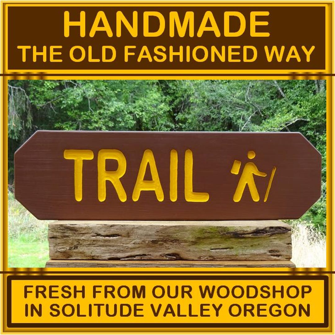 Hand Carved TRAIL Sign, National Park Style With Reflective Letters and ...