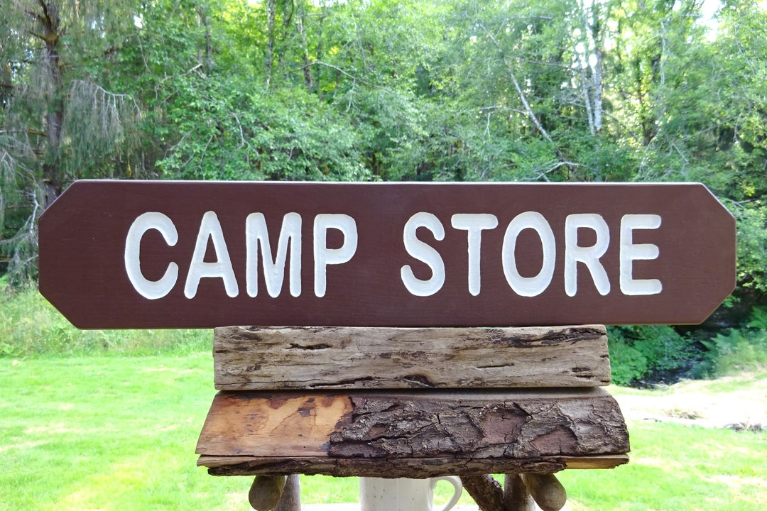 CAMP STORE Sign, Park Style in or Outdoor Trail Road Street Cabin Lodge ...