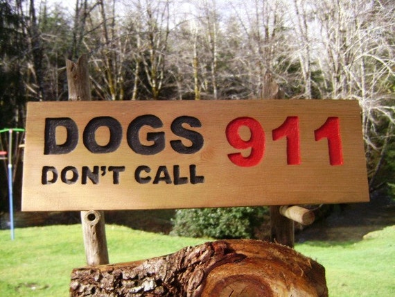 DOGS DON'T CALL 911 Trespasser warning. Caution Beware Of | Etsy