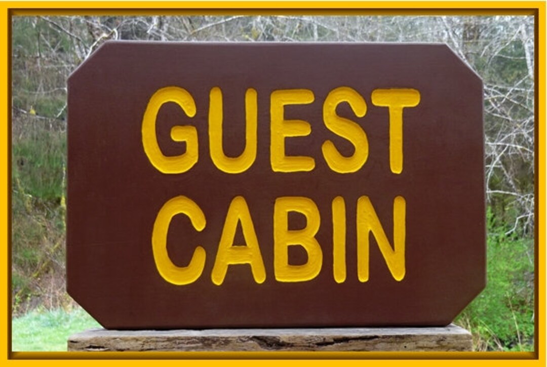 GUEST CABIN National Park Style Sign, Cabin Retreat Lodging RV ...