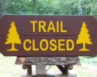 Trail Closed Sign - Etsy