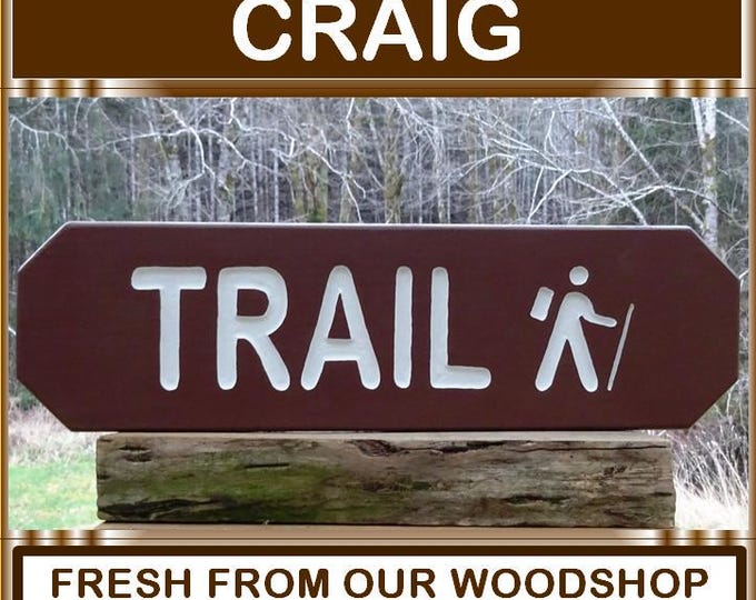 Hand Carved TRAIL SIGN With Hiker - National Park Style With Reflective ...