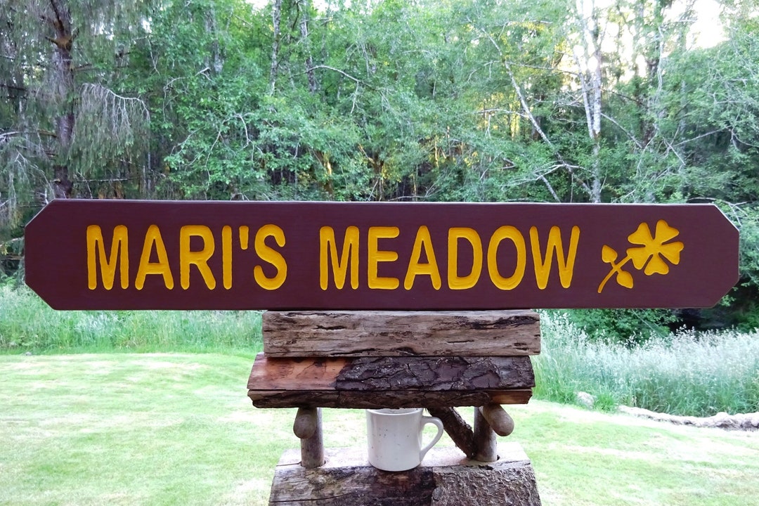 MARI’S MEADOW Park Trail Road Home Cabin Campground Scenic Area Sign ...