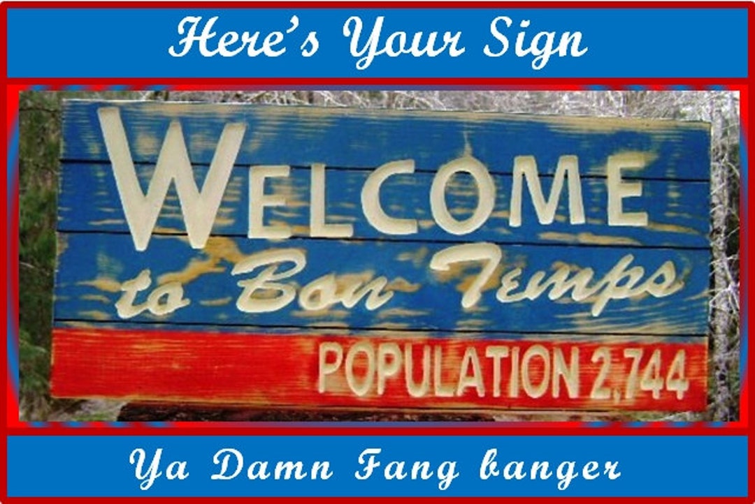 True Blood Vampire Sign, Welcome to Bon Temps: Catfish Capitol ...