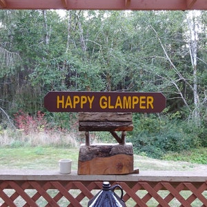 Happy Glamper Park Style Glamping Sign, RV Park Cabin Refuge Lodge ...