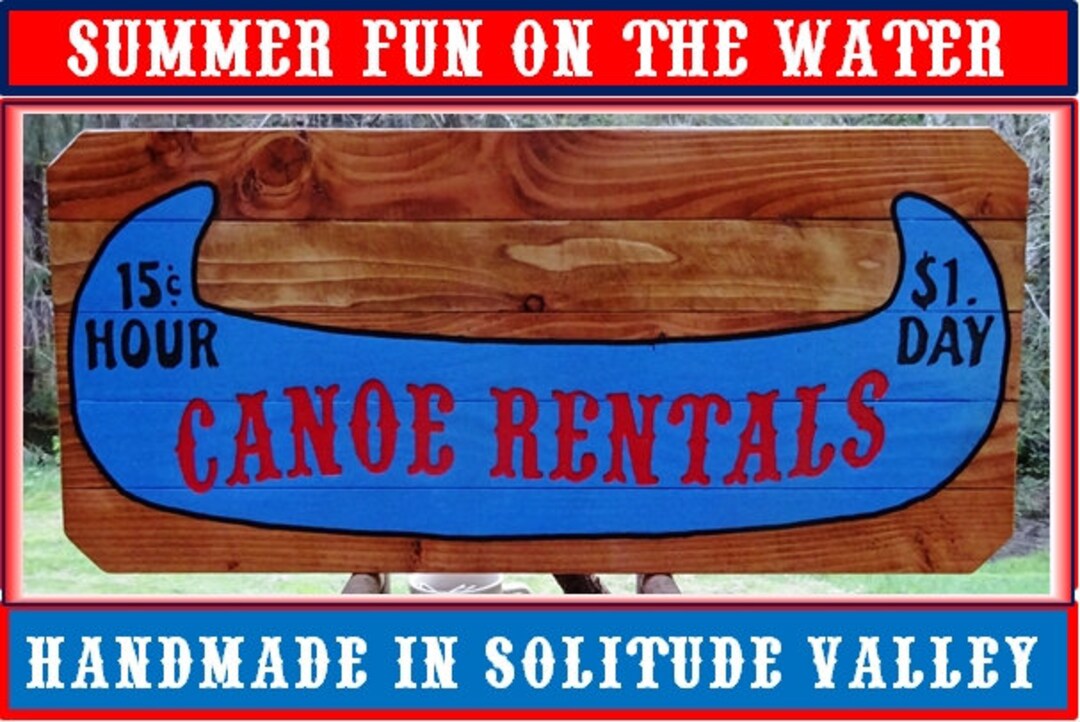 Handmade Canoe Rentals Sign: Rustic Barn Beam Style, Blue & Red Sr852 ...