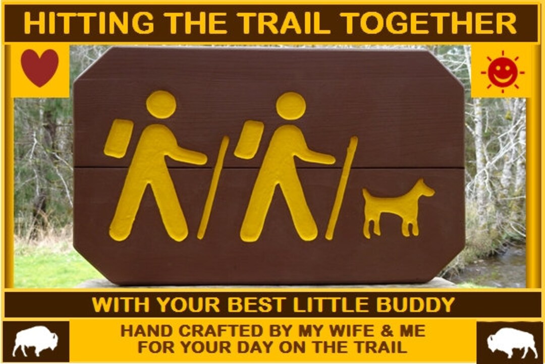 HIKERS or BACKPACKERS and DOG Sign, Park Style Path Trail Cabin Refuge ...