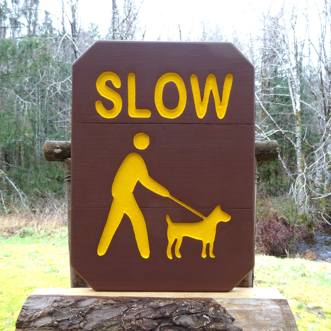 Park Style SLOW DOG WALKER Personalizable Traffic Sign. Road Street ...