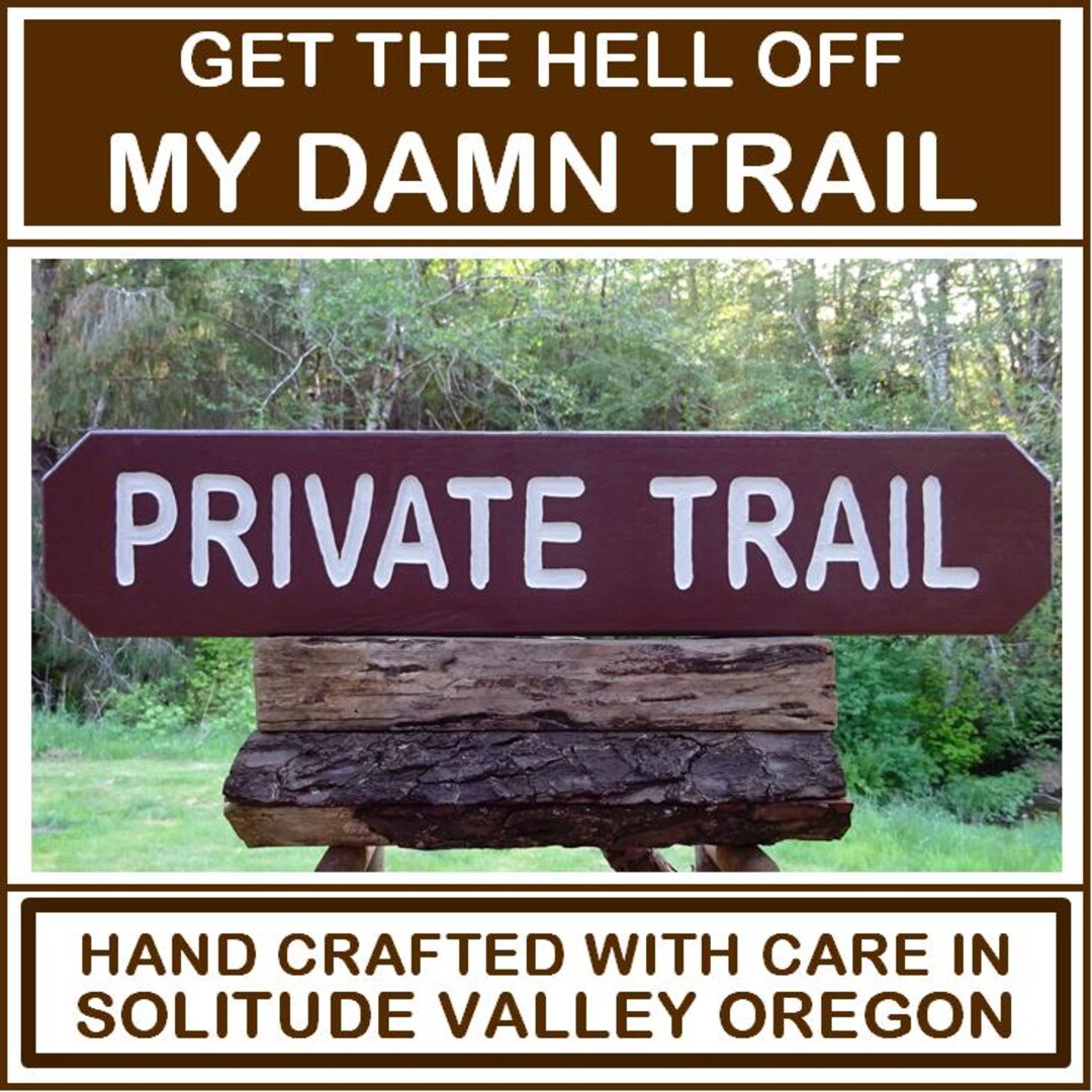 Park Style Private Trail Sign: Hand Carved, Reflective Painted ...