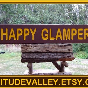 Happy Glamper Park Style Glamping Sign, RV Park Cabin Refuge Lodge ...